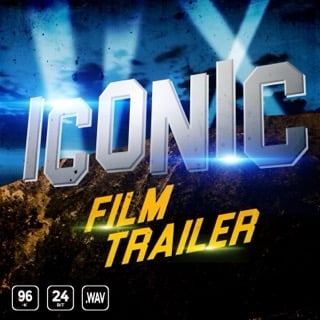 Iconic Film Trailer: samples, sound and loops download | MuseHub