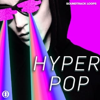 Hyper Pop: samples, sound and loops download | MuseHub