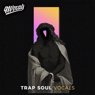 Trap Soul Vocals: samples, sound and loops download | MuseHub
